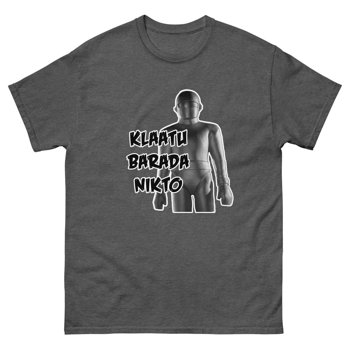 Gort - Klaatu Barada Nikto T-Shirt B – Blackstone