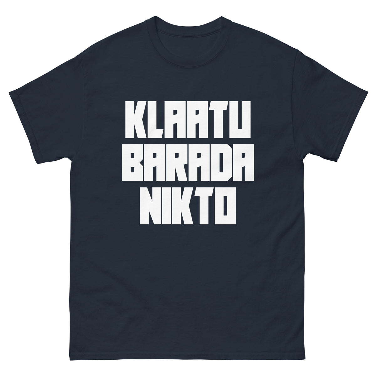 Klaatu Barada Nikto T-Shirt – Blackstone